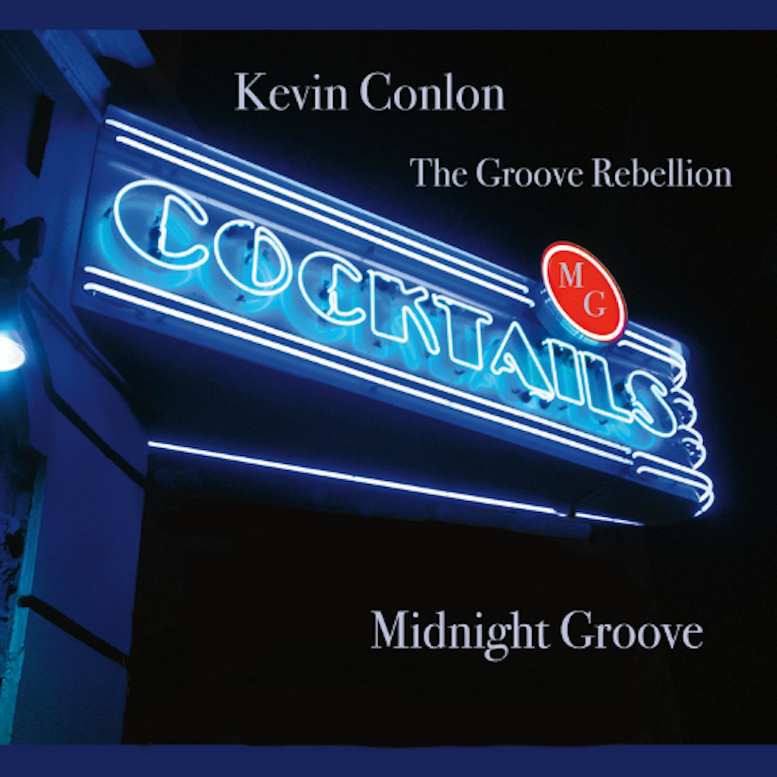 Midnight Groove by Kevin Conlon Album | Artlist