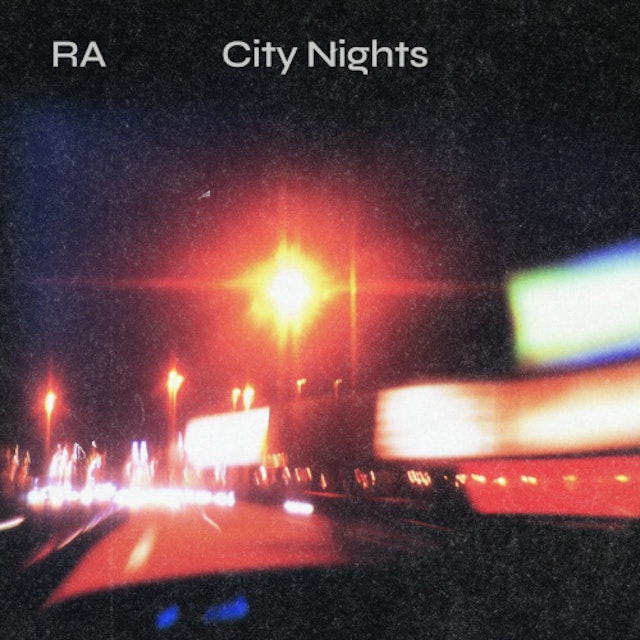 City Nights by RA Album | Artlist