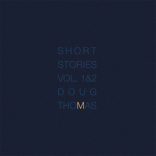 Short Stories, Vol. 1 and 2 by Doug Thomas Album | Artlist