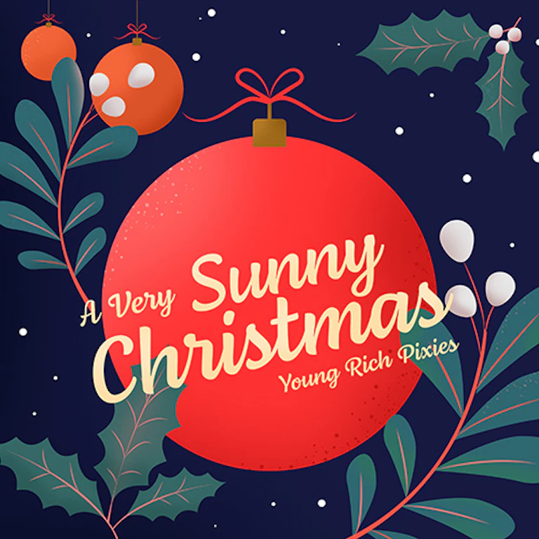 A Very Sunny Christmas by Young Rich Pixies Album | Artlist