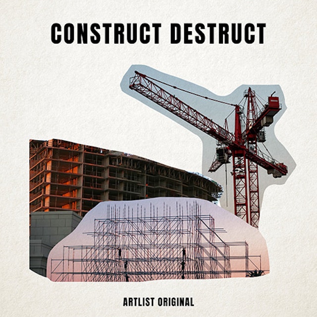 Construct Destruct by Artlist Productions | SFX - Artlist