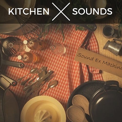Kitchen Sounds by Sound Ex Machina | SFX - Artlist