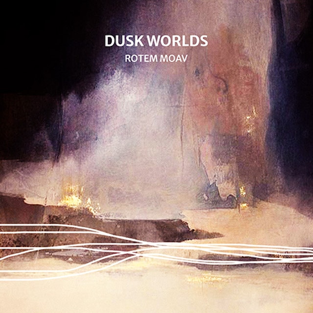 Dusk Worlds by Rotem Moav Album | Artlist