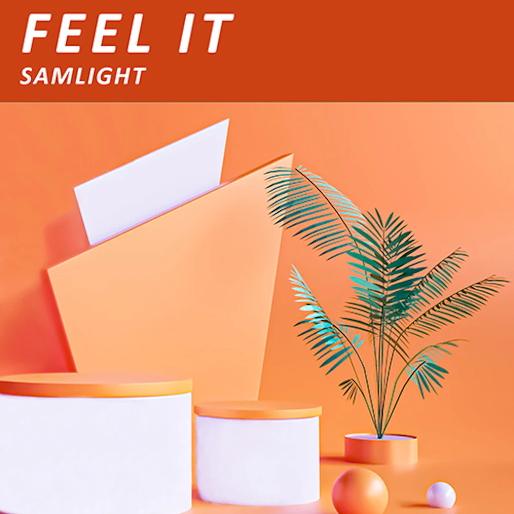 Feel It by Samlight Album | Artlist