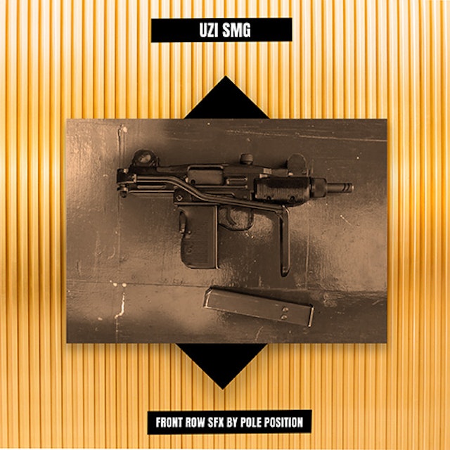 Uzi SMG by Front Row SFX by Pole Position | SFX - Artlist