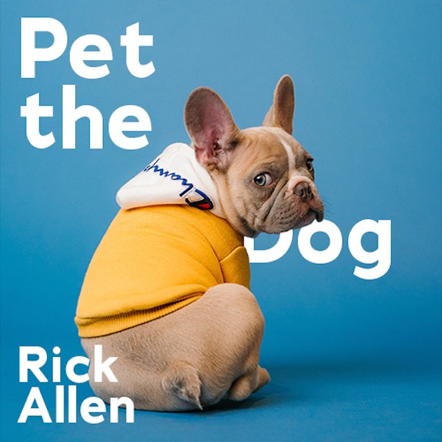Pet the Dog by Rick Allen | SFX - Artlist