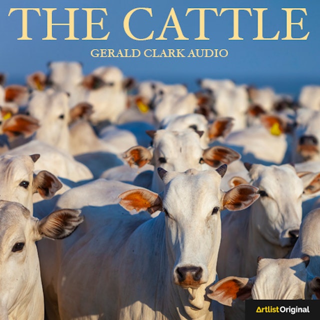 The Cattle by Gerald Clark Audio | SFX - Artlist