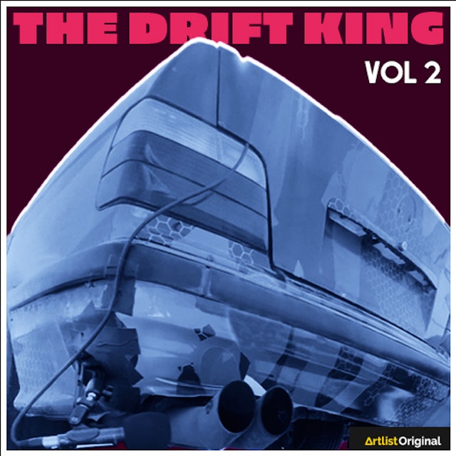 The Drift King Vol 2 by Artlist Productions | SFX - Artlist
