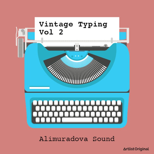 Vintage Typing Vol 2 by Alimuradova Sound | SFX - Artlist