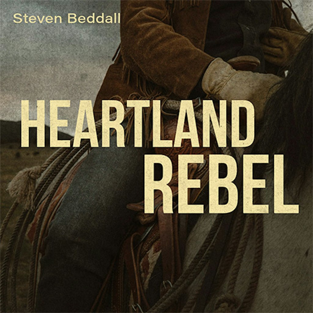 Heartland Rebel by Steven Beddall Album | Artlist